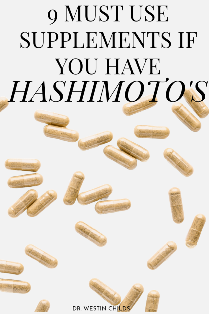 The 9 Best Supplements for Hashimoto’s Thyroiditis
