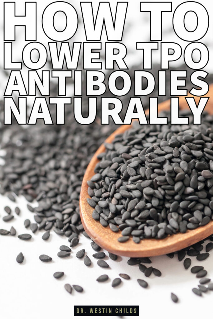 How To Lower TPO Antibodies Naturally
