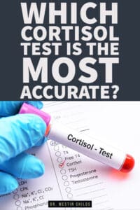 Cortisol Testing: How to Diagnose and Treat Adrenal Issues