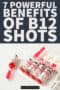 7 Powerful Benefits of B12 Shots you Probably Didn’t Know