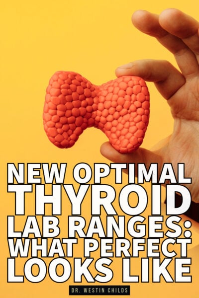 New Optimal Thyroid Lab Ranges for All Thyroid Lab Tests