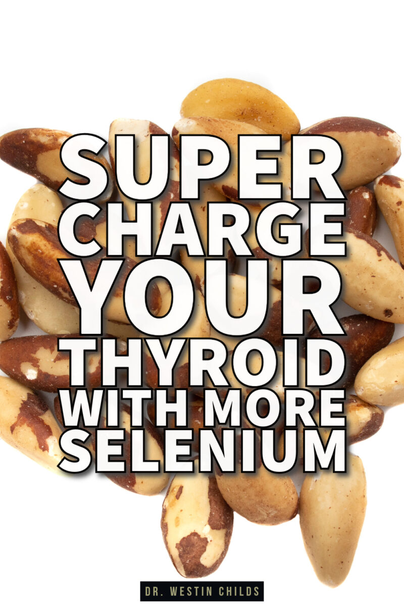 How To Use Selenium To Support Your Thyroid