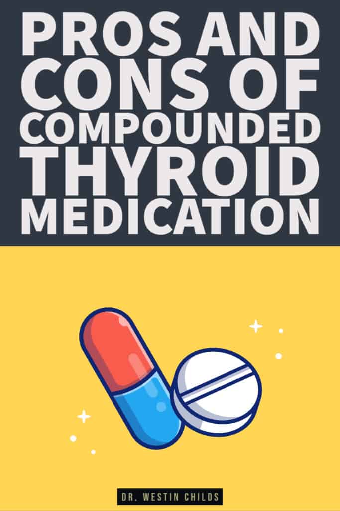 Compounded T4 and T3 Medication: Pros & Cons