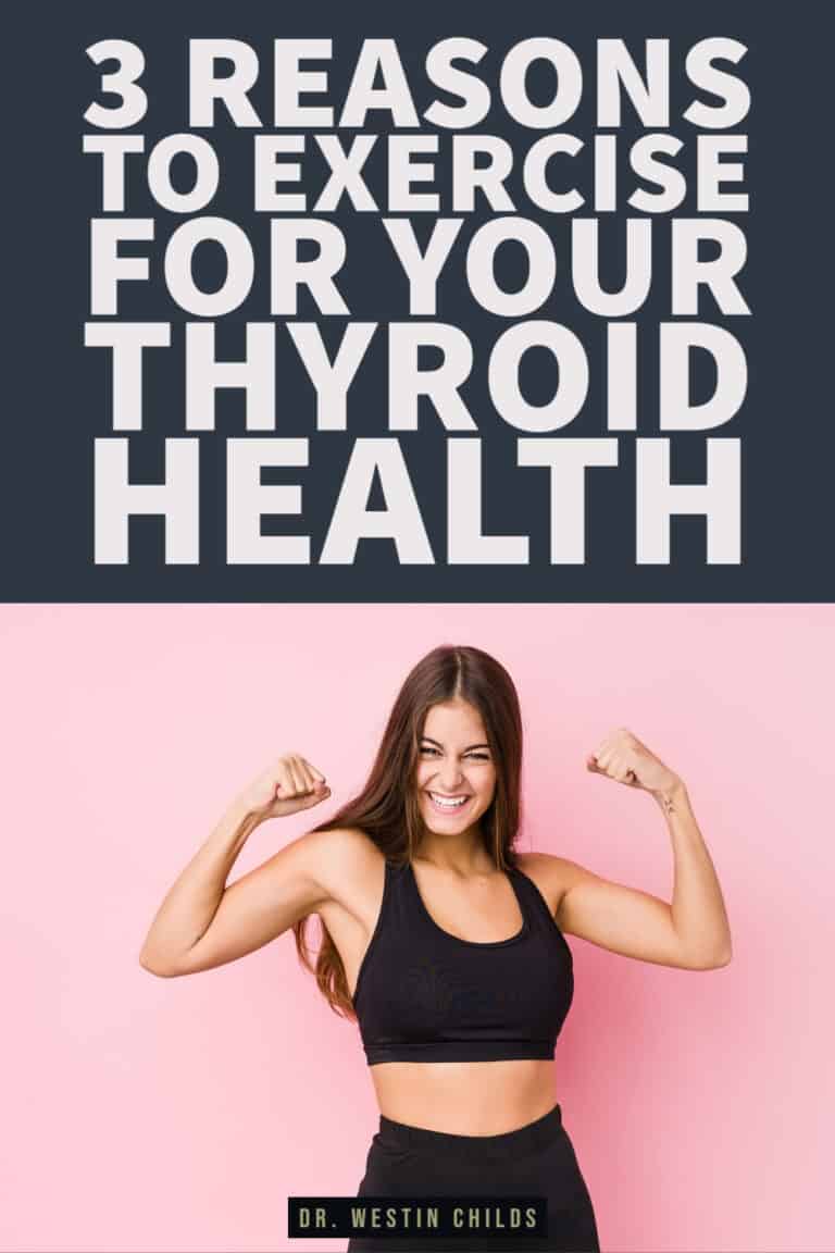 The Benefits of Exercise For Your Thyroid (3 Reasons to Work Out)
