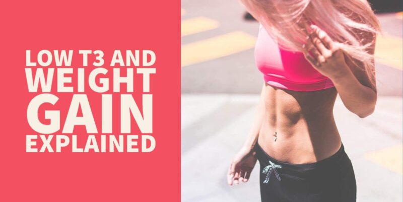 What Low T3 Means For Your Thyroid & How To Treat it