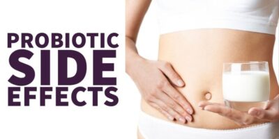 The Complete List of Probiotic Side Effects + How to Avoid Them