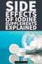 Side Effects of Iodine Supplements: What They Mean