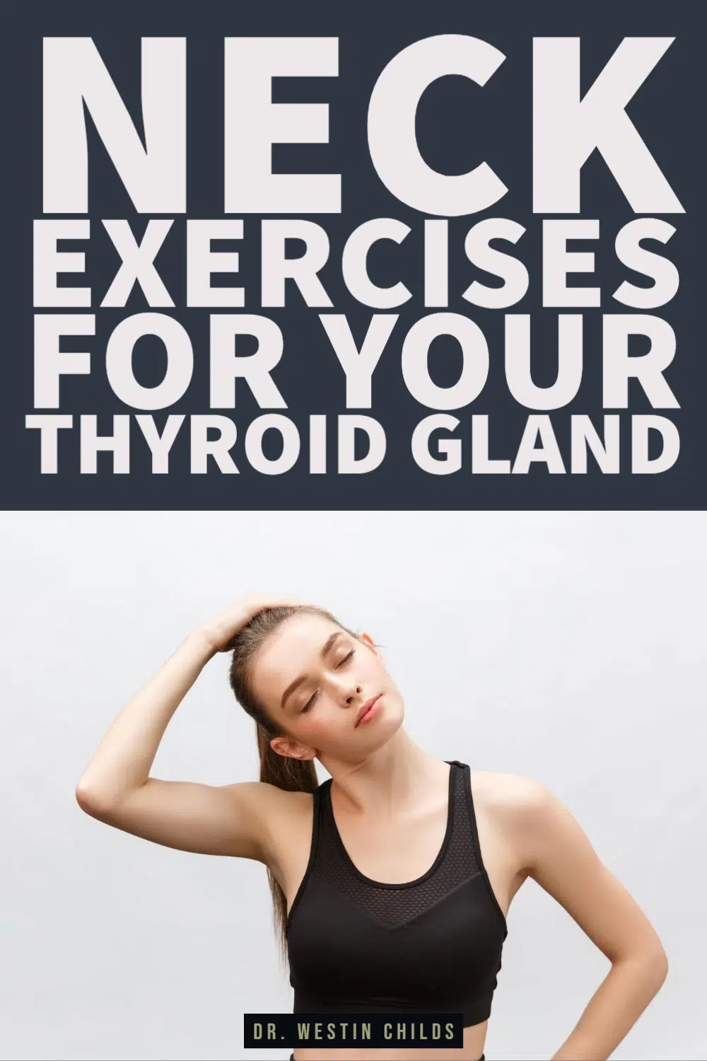 6 Neck Exercises For Your Thyroid That You Can Use Daily