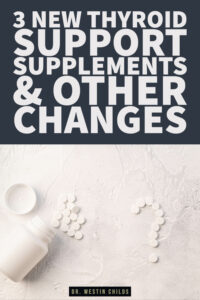 3 New Thyroid Support Supplements: Thyro Fuel, Thyro Biotic & Hashimoto ...