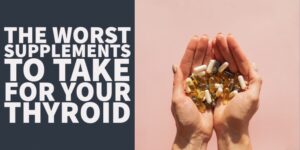 Can You Live Without a Thyroid? (Learn How to Thrive)