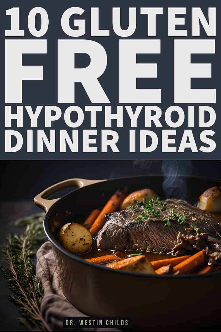 10 Gluten-Free Healthy Hypothyroid Dinner Ideas