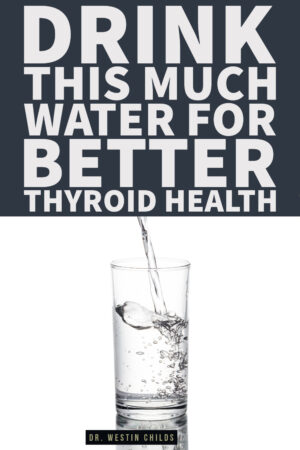 How Dehydration Hurts Your Thyroid & How to Prevent It
